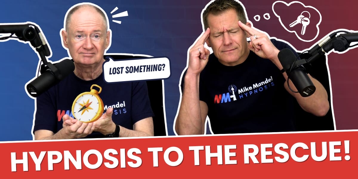 Finding Lost Objects With Hypnosis - Mike Mandel Hypnosis