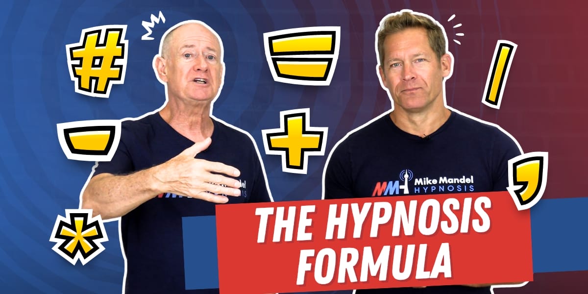 The Essential Hypnosis Formula: Rapport, Attention, and Activation - Mike Mandel Hypnosis