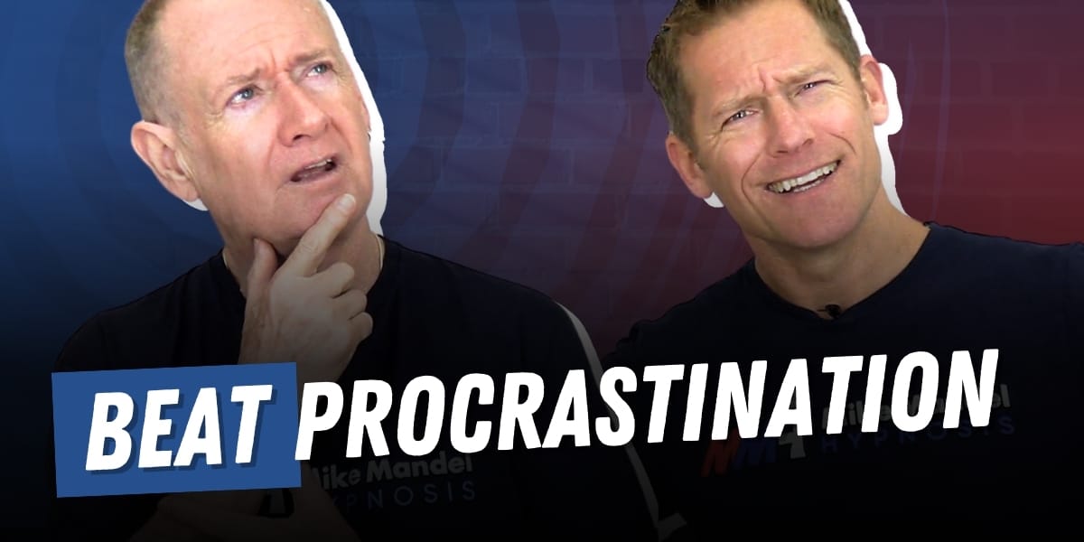 How to Overcome Procrastination and Turn It into Enjoyable Action - Mike Mandel Hypnosis